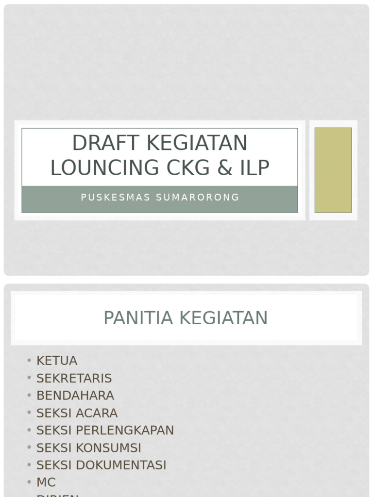 Draft kegiatan louncing ckg & ILp | PDF