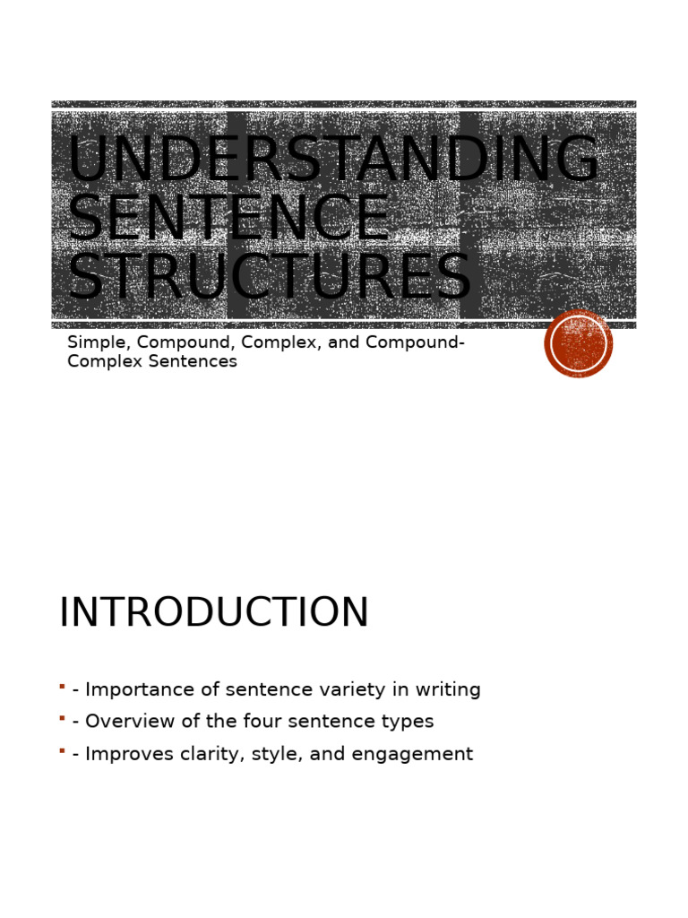 Sentence Structure Presentation | PDF | Sentence (Linguistics ...