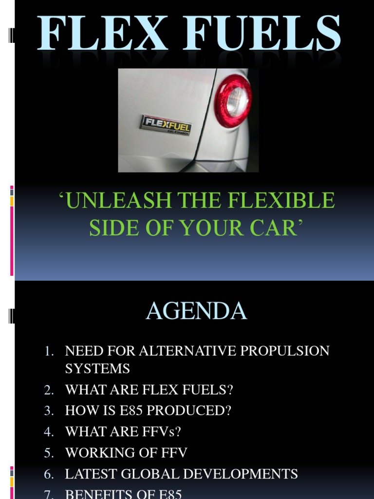 Flex Fuels: Unleash The Flexible Side of Your Car | PDF | Gasoline ...