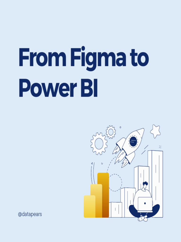 From Figma To Power BI Guide | PDF