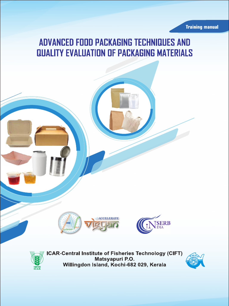 Advanced food packaging techniques and quality evaluation of packaging ...