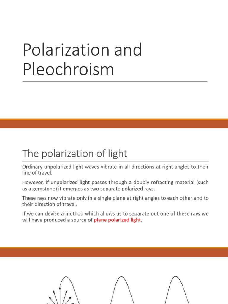 Polarization and Pleochroism | PDF | Polarization (Waves) | Physical Phenomena