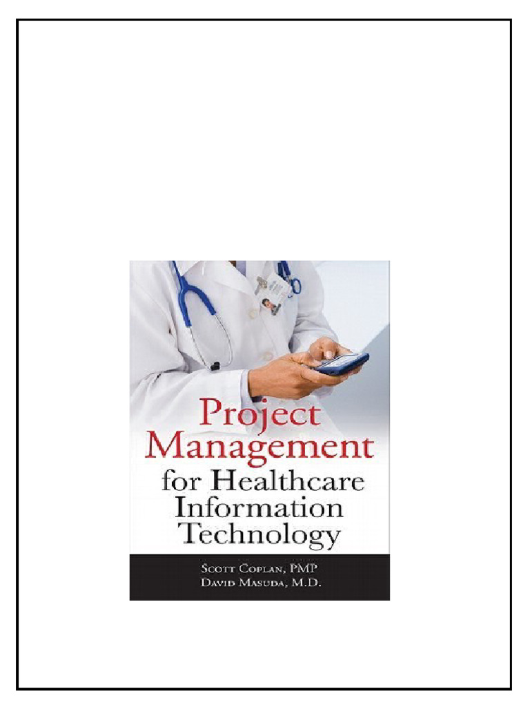 Project Management For Healthcare Information Technology Paperback ...