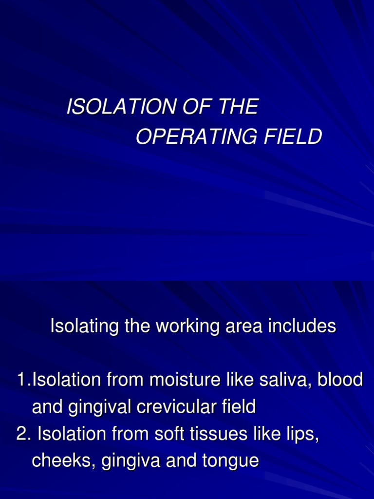 Isolation 1 | PDF | Mouth | Dentistry