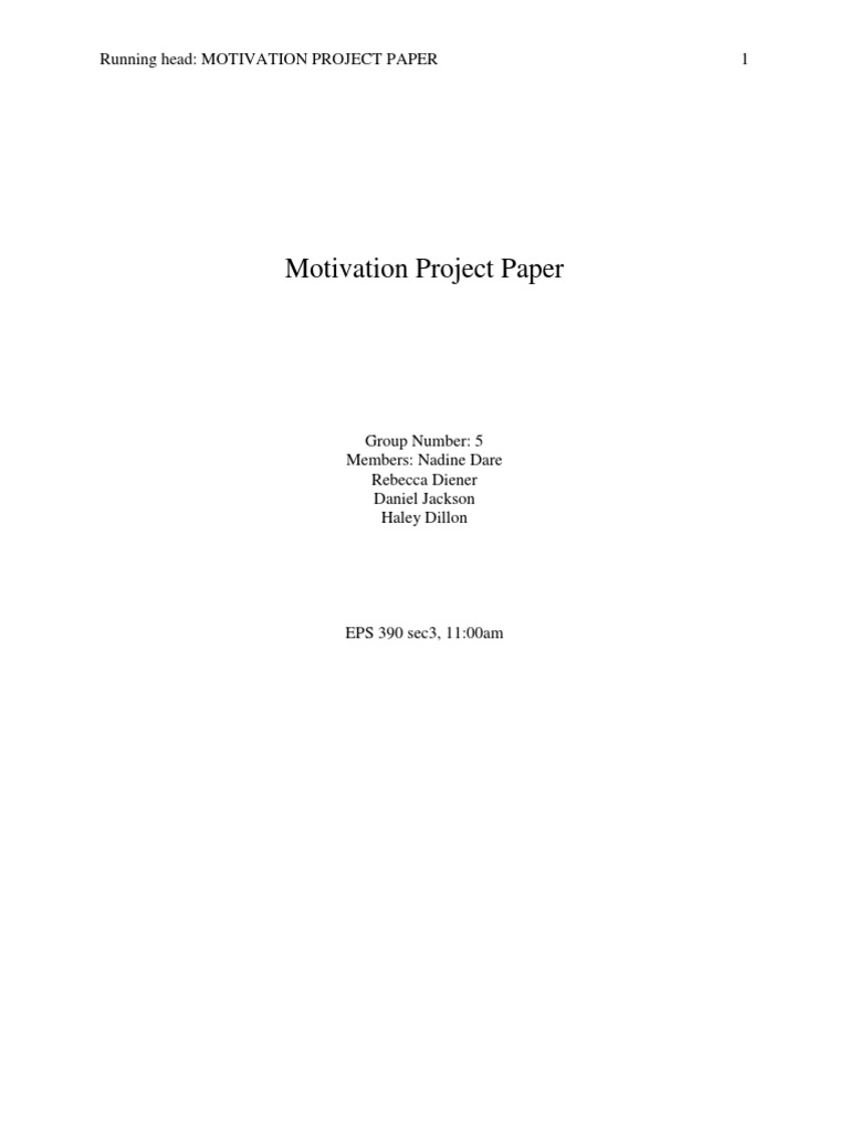 Edpsy 390 Motivation Project Paper | PDF | Motivation | Motivational