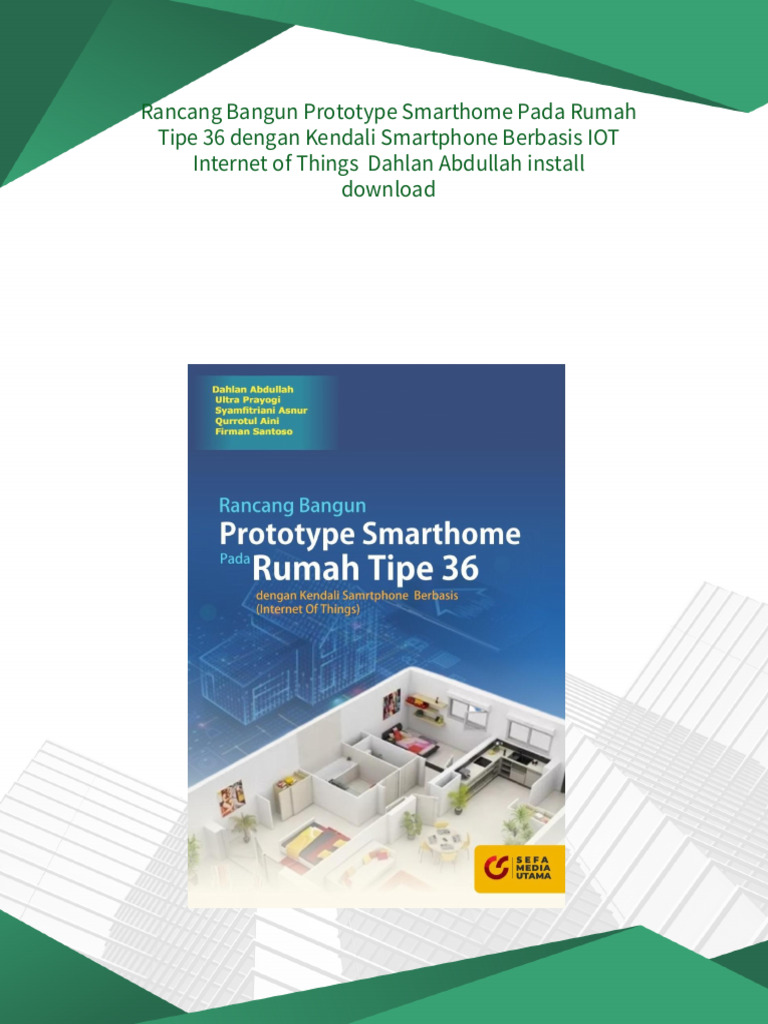 Rancang Bangun Prototype Smarthome Pada Rumah Tipe 36 dengan Kendali ...
