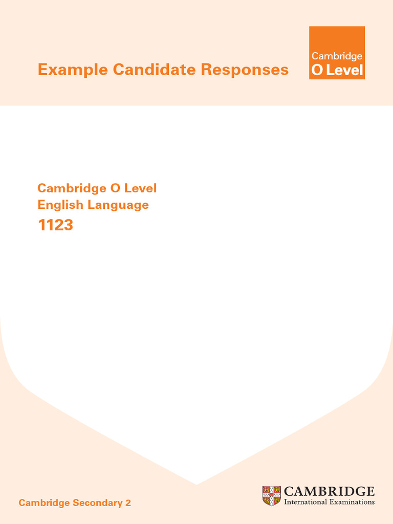 Cambridge O Level English 1123 Guide | PDF | Essays | Grammatical Tense