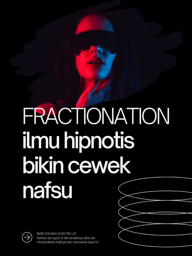 Ebook Fractionation Ilmu Hipnotis Bikin Cewek Nafsu | PDF