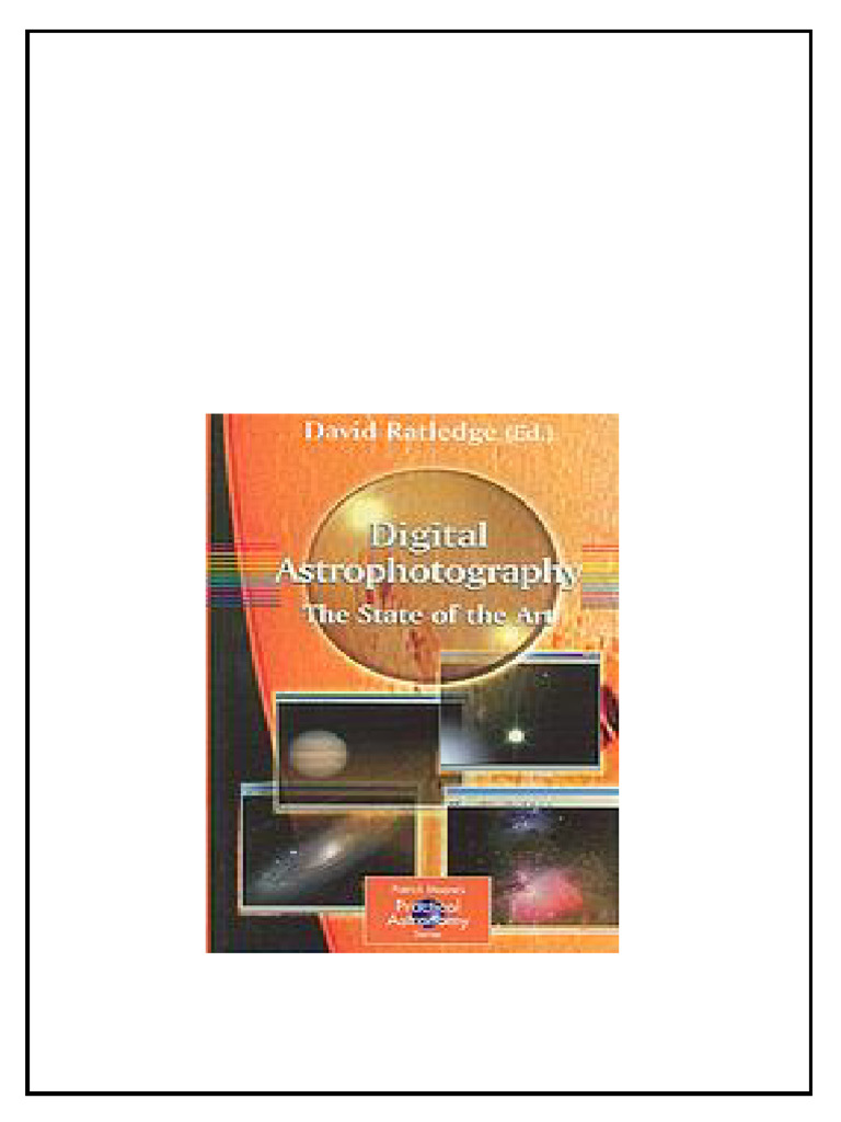 Digital Astrophotography The State of The Art David Ratledge Download ...