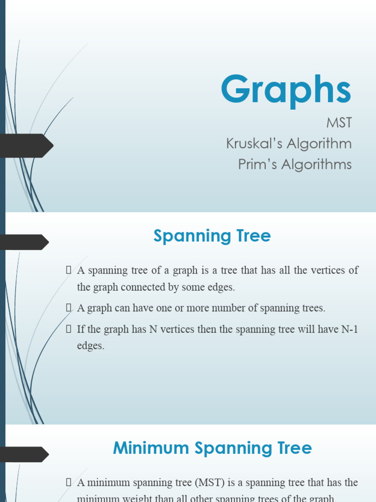 Graphs: MST Kruskal's Algorithm Prim's Algorithms | PDF