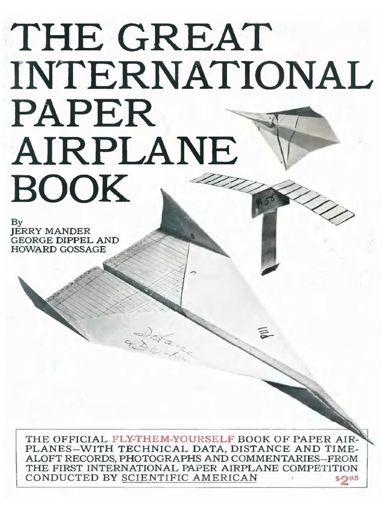 The Great International Paper Airplane Book by Jerry Mander, George ...
