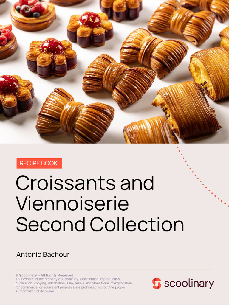Croissants and Viennoiserie Second Collection Recipe Book | PDF ...