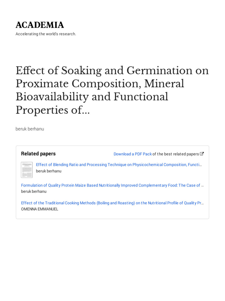 Effect of Soaking and Germination On Proximate Composition, Mineral Bioavailability and ...
