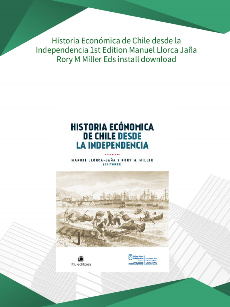 Historia Económica de Chile Desde La Independencia 1st Edition Manuel ...