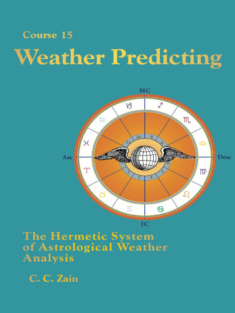 CS15 Weather Predicting - The Hermetic System of Astrological Weer ...