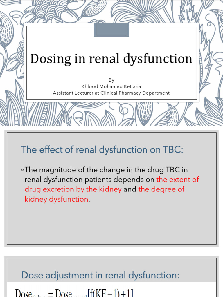 Dosing in Renal Dysfunction | PDF | Creatinine | Pharmacokinetics