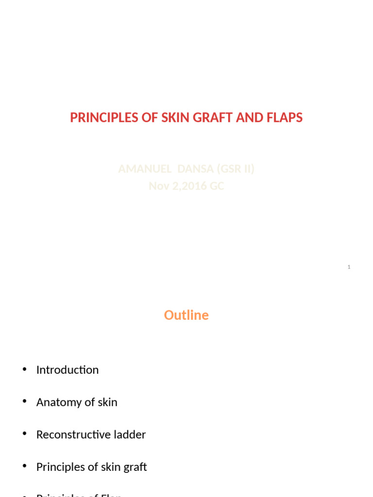4.skin Grafts and Flaps | PDF | Skin | Medical Specialties