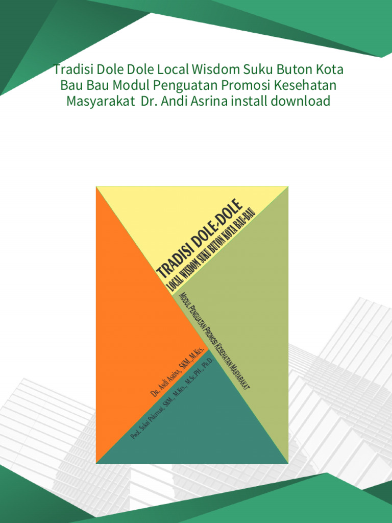 Tradisi Dole Dole Local Wisdom Suku Buton Kota Bau Bau Modul Penguatan ...