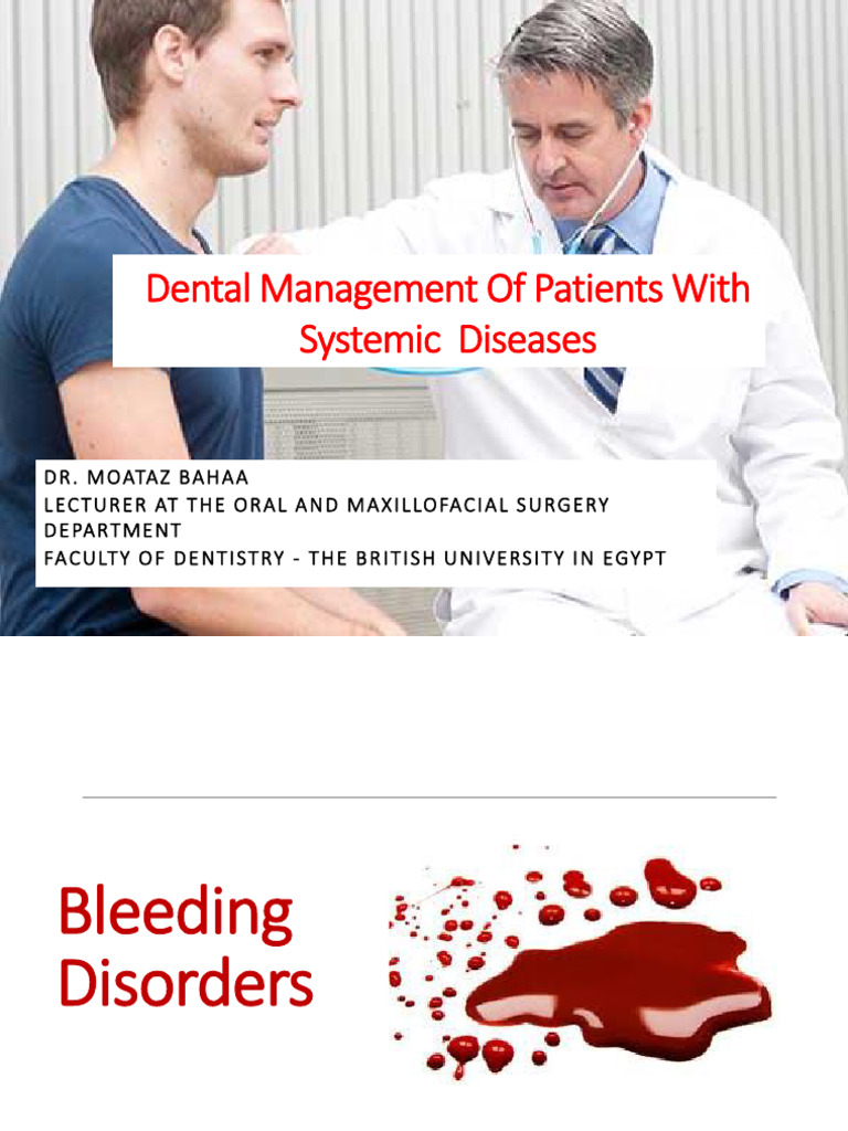 DR Moataz Bahaa - Systemic Diseases 2. | PDF | Bleeding | Coagulation