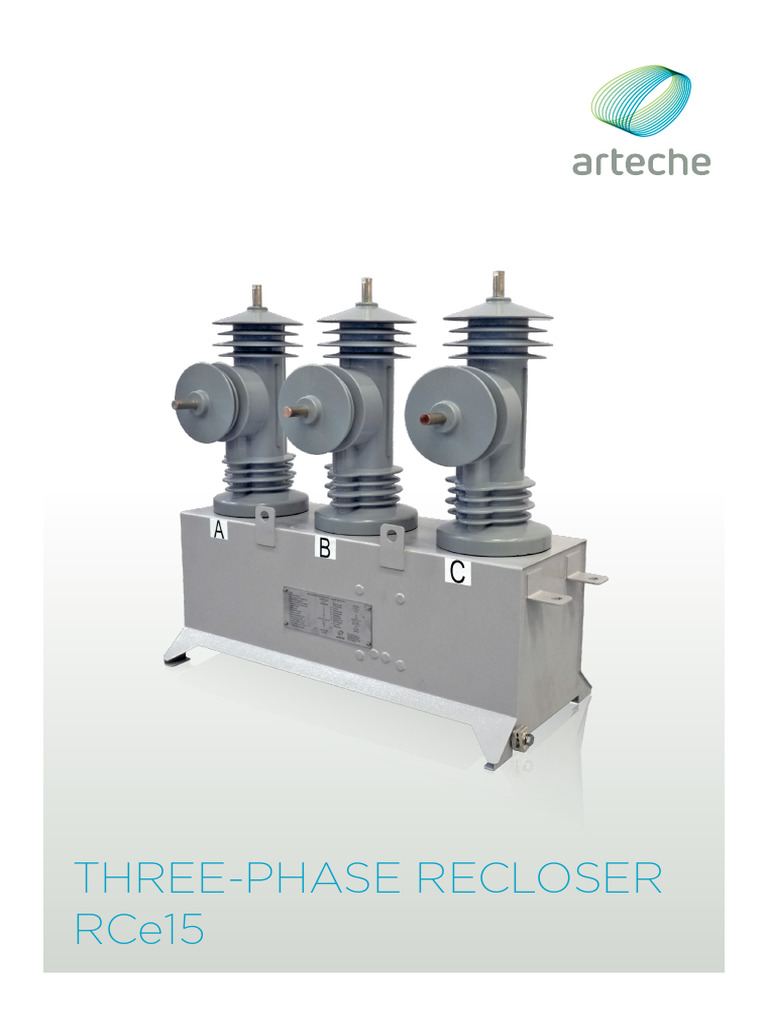 ARTECHE CT Three-Phase-Recloser-RCe15 EN | PDF | Power Engineering ...
