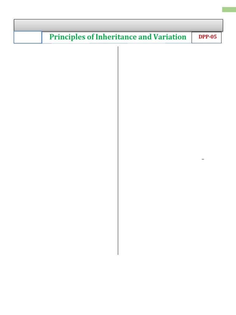 Principle Basis of Inheritance & Variations DPP 5 | PDF | Dominance ...