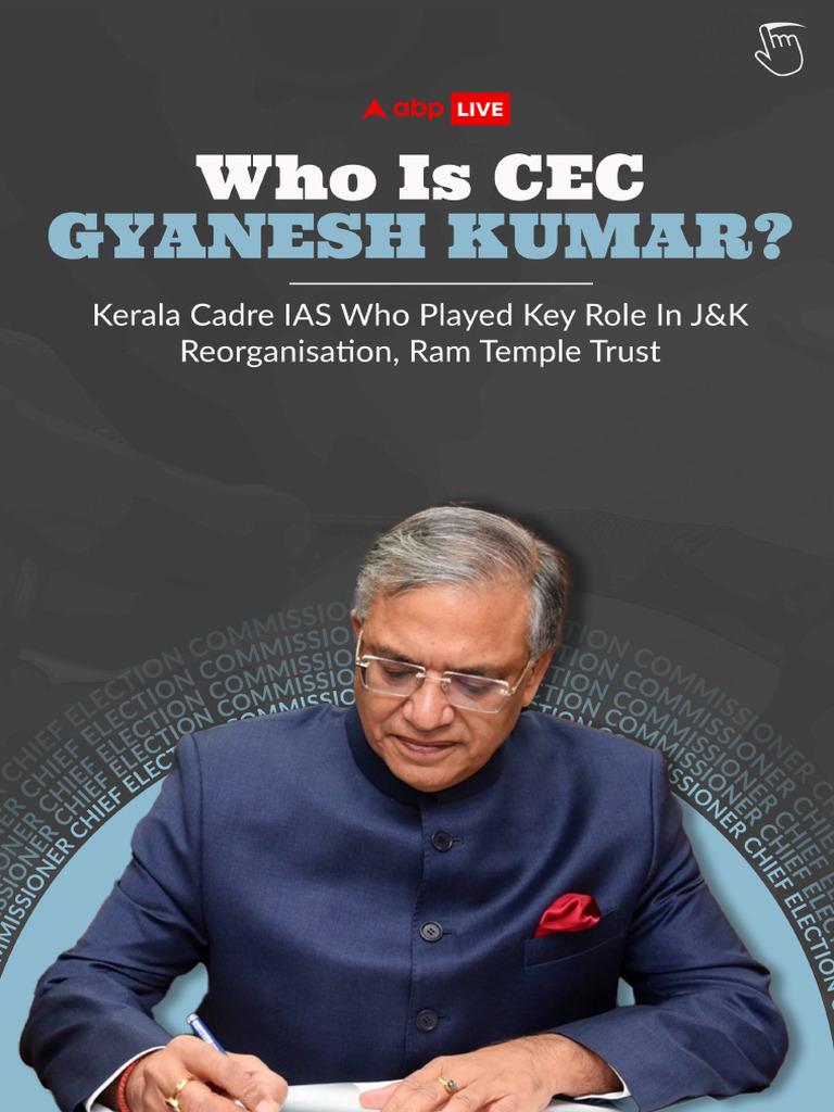 Who Is CEC Gyanesh Kumar | PDF
