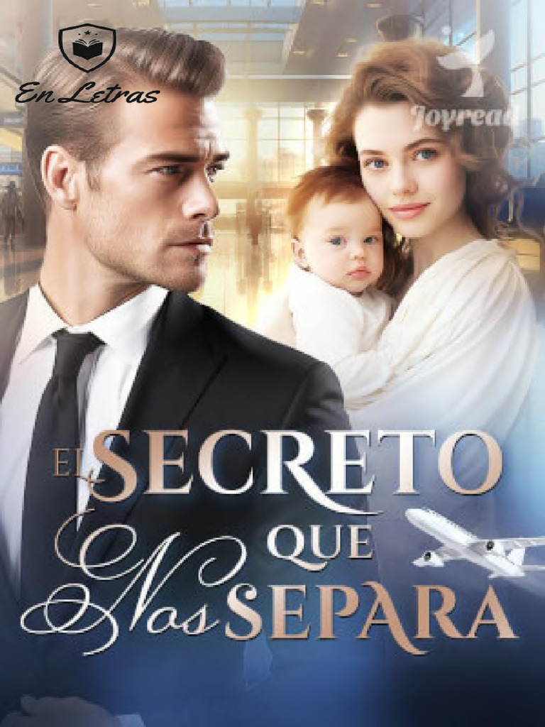 (Completa) El Secreto Que Nos Separa (Bibi) | PDF