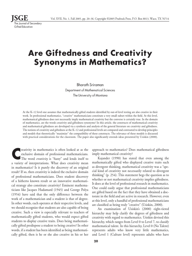 Sriraman, B. (2005). Are Giftedness and Creativity Synonyms in ...