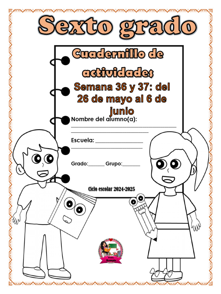 6° S36 y 37 Cuadernillo de Actividades (Anexos) Profa Kempis-1 | PDF ...