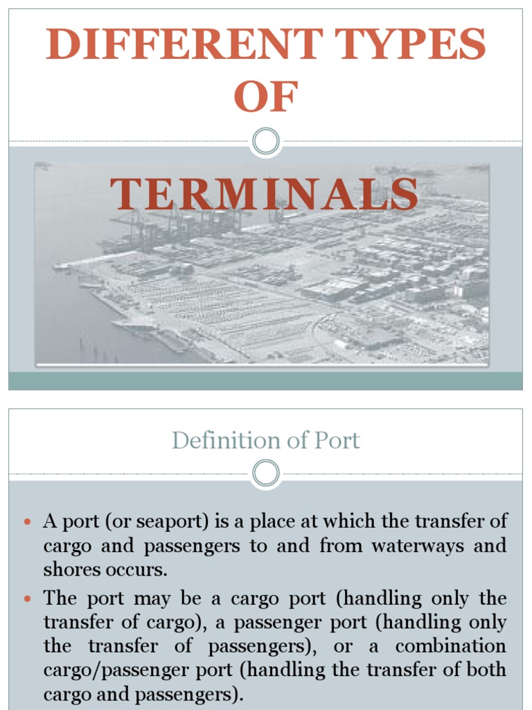 An In Depth Look At Different Types Of Marine Terminals And Their Cargo Handling Operations