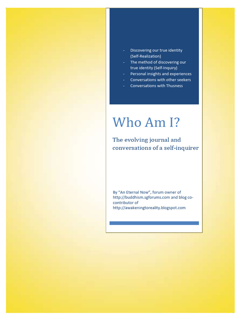 Who Am I - The Evolving Journal and Conversations of A Self-Inquirer ...