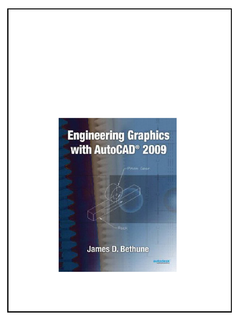 Engineering Graphics With Autocad 2009 James D Bethune Download | PDF ...