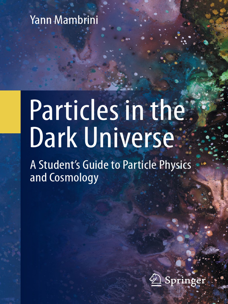 Particles Dark Universe | PDF | Elementary Particle | Physical Cosmology