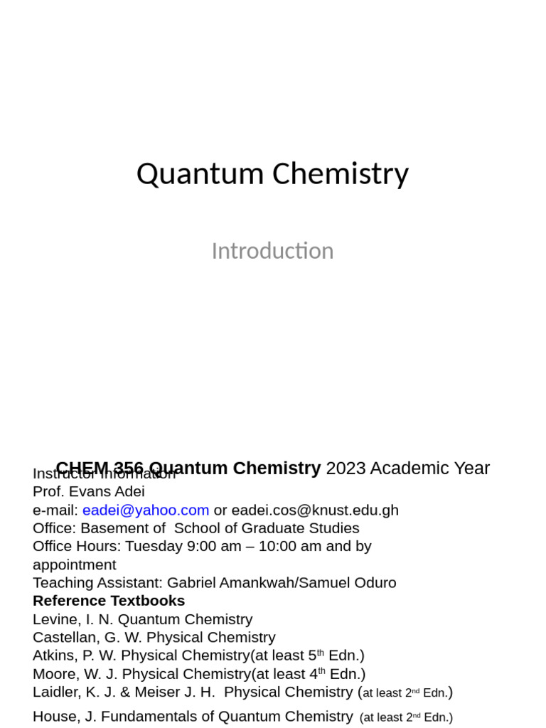 Quantum Chemistry Intro CHEM 356 May 2023 | PDF | Tacit Knowledge | Knowledge
