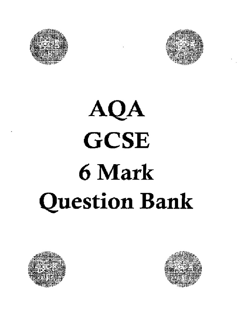 Aqa 6 Mark Question Bank - Compressed | PDF