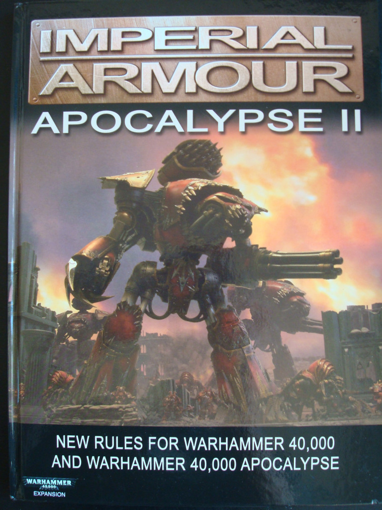 Warhammer 40k - Imperial Armour - Apocalypse II | PDF