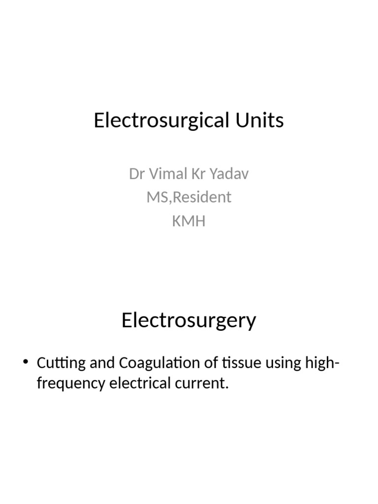 Electrosurgical Units | PDF | Electromagnetism | Electrical Engineering