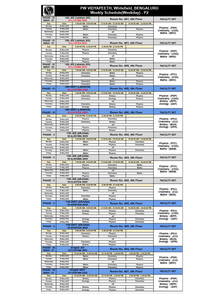 Time Table - Whitefield - 2025-26 - VP Batches Week No. 22 | PDF | Physical Sciences | Natural ...
