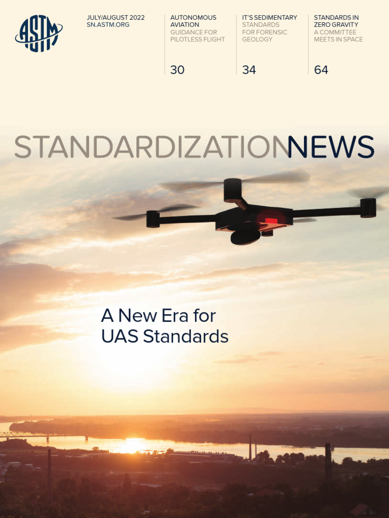 July August 2022, A New Era for UAS Standards, News ASTM | PDF ...