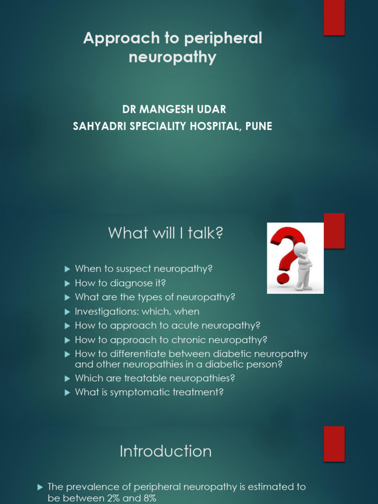 Approach To Peripheral Neuropathy - Mangesh - Udar | PDF | Peripheral ...