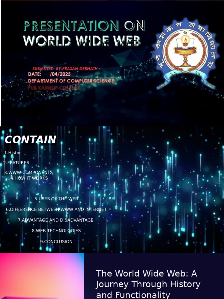 The World Wide Web A Journey Through History and Functionality - PPTX ...