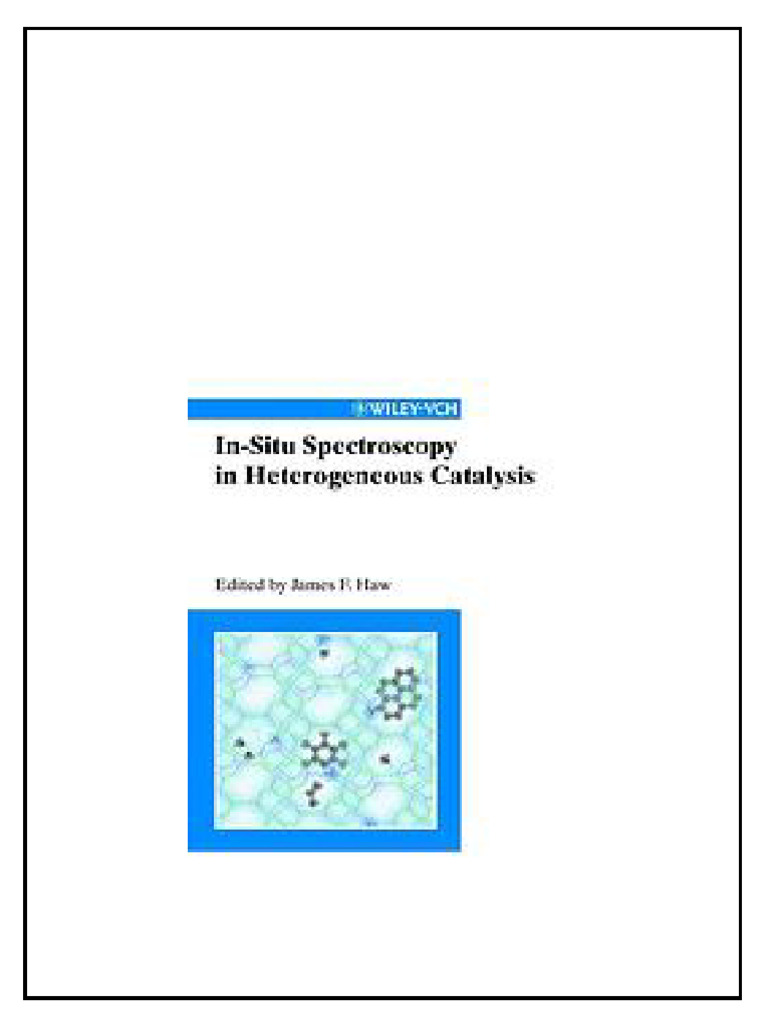 Insitu Spectroscopy in Heterogeneous Catalysis James F Haw Download ...