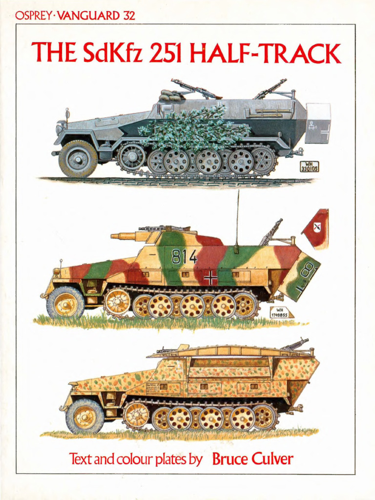 Vanguard 32 SDKFZ 251 | PDF | Tanks | Armoured Warfare