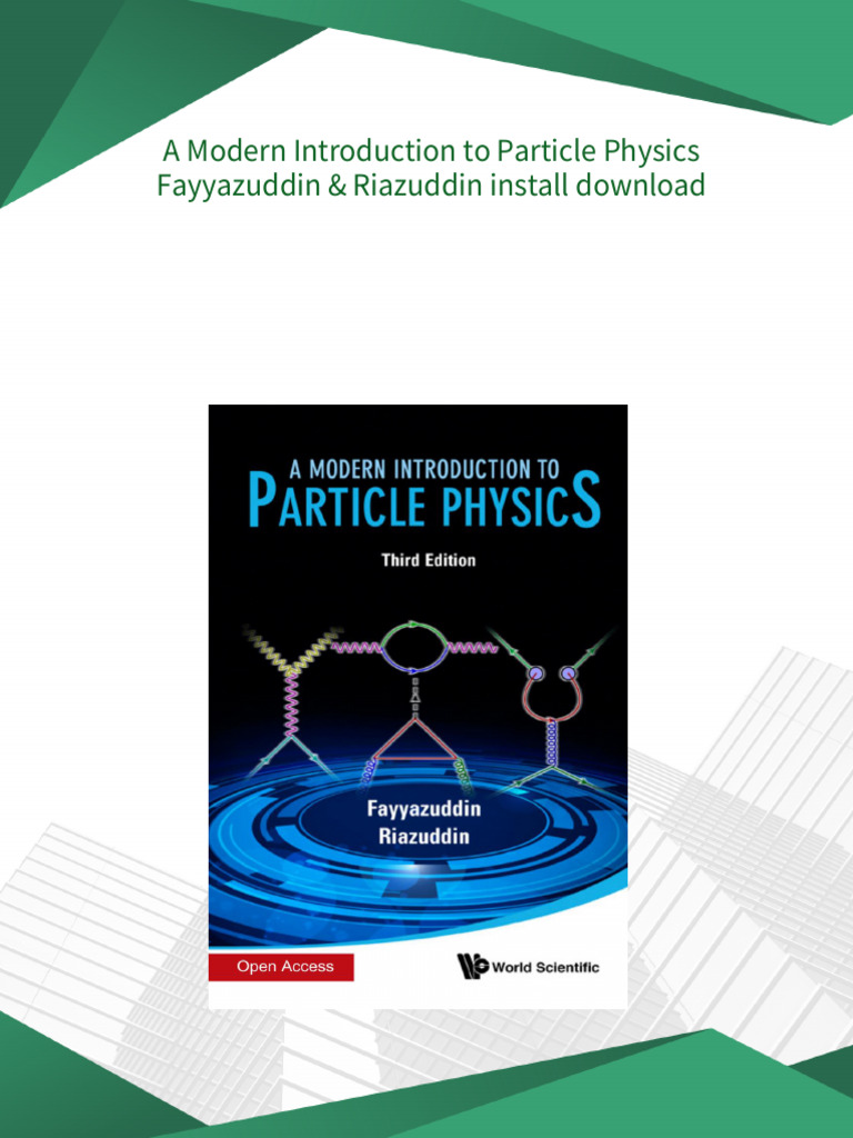 A Modern Introduction To Particle Physics Fayyazuddin & Riazuddin ...