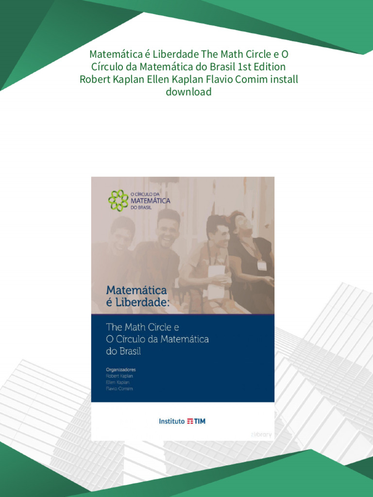 Matemática É Liberdade The Math Circle e O Círculo Da Matemática Do Brasil 1st Edition Robert ...