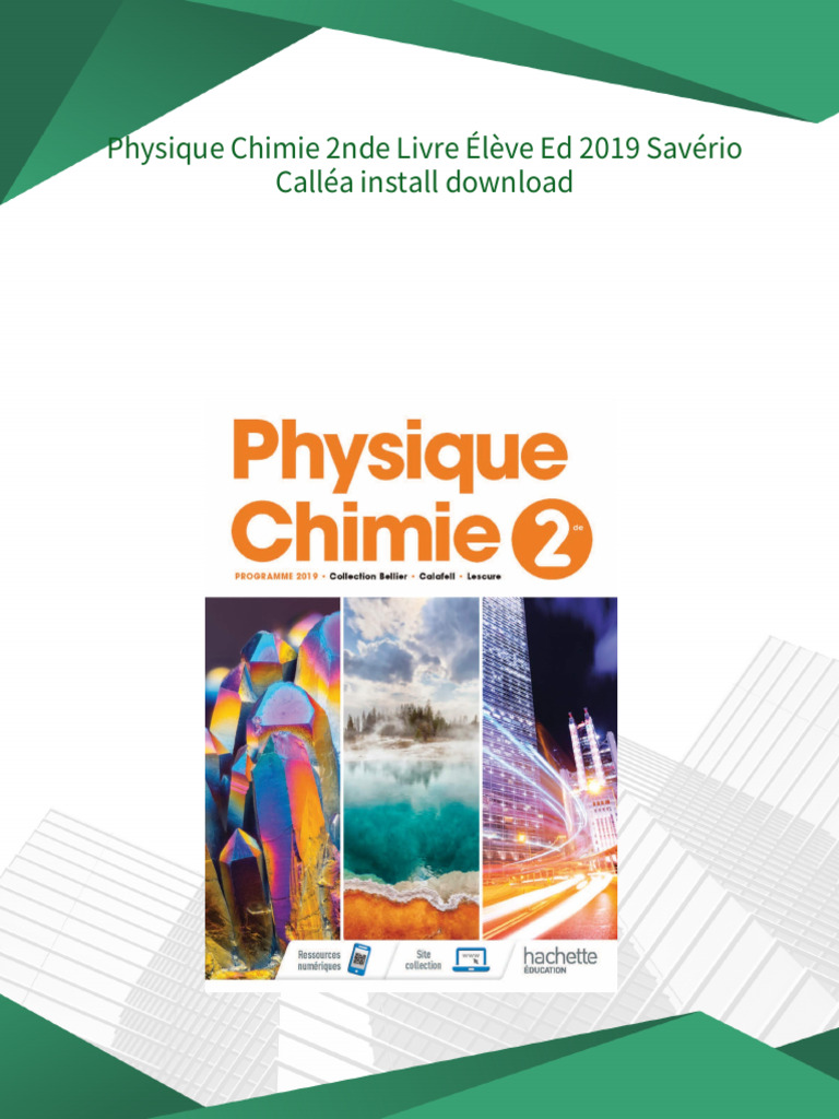 Physique Chimie 2nde Livre Élève Ed 2019 Savério Calléa Download | PDF