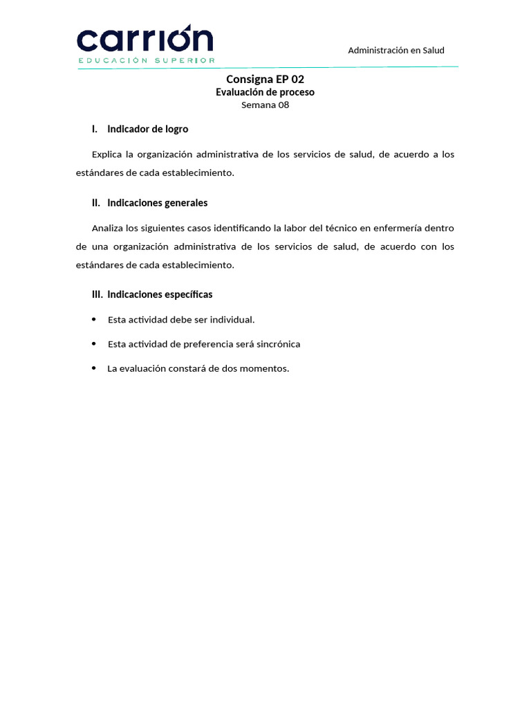 Consigna EP 02: Evaluación de Proceso I. Indicador de Logro | PDF | Enfermería | Cuidado de la salud