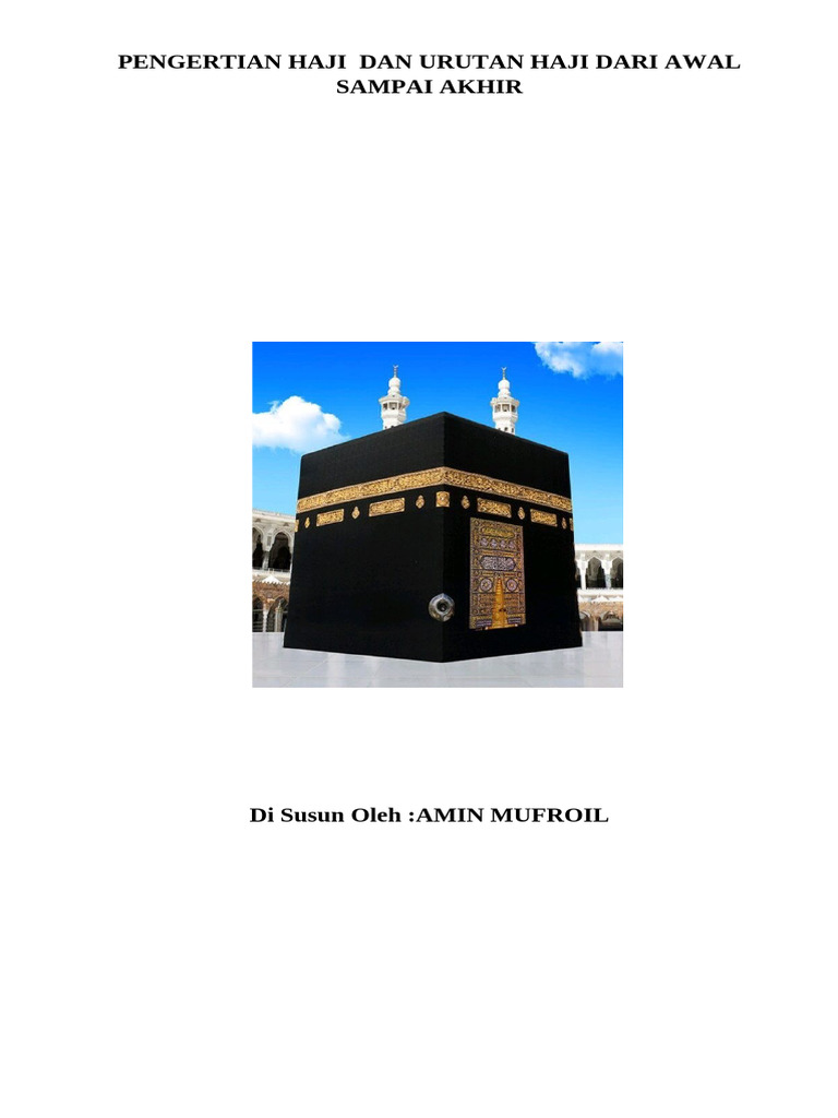 Urutan Ibadah Haji Lengkap dan Benar | PDF