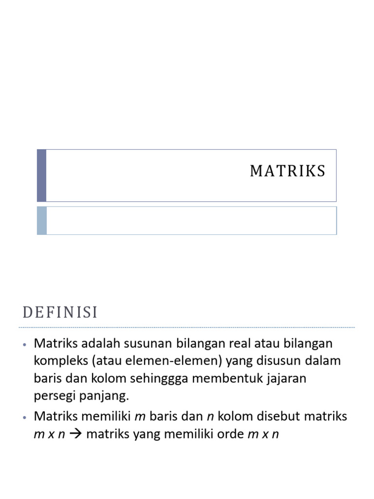 Panduan Lengkap tentang Matriks dan Operasinya | PDF
