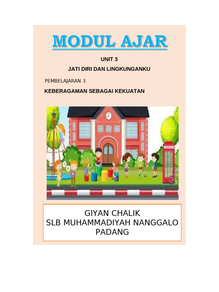 Modul Ajar Pendidikan Pancasila - Jati Diri Dan Lingkunganku Unit 3 PB 3 Keberagaman Sbg ...